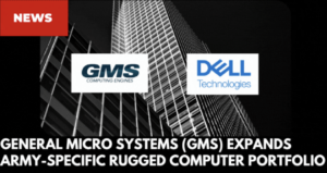 General Micro Systems Expands Army-Specific Rugged Computer Portfolio ...