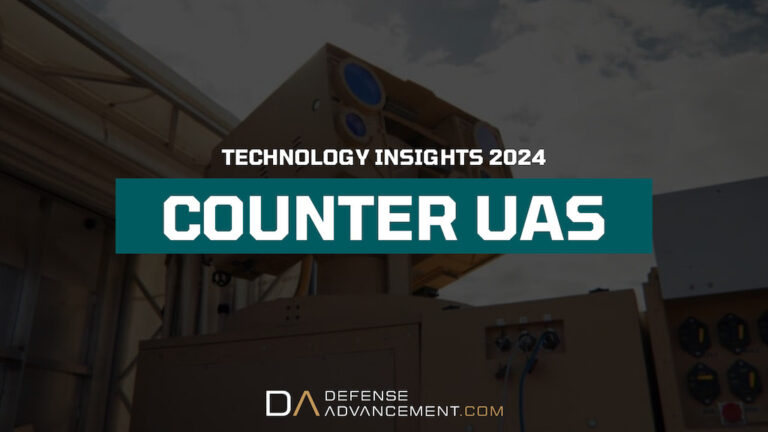 2024 Technology Insights: CUAS Solutions - Defense Advancement