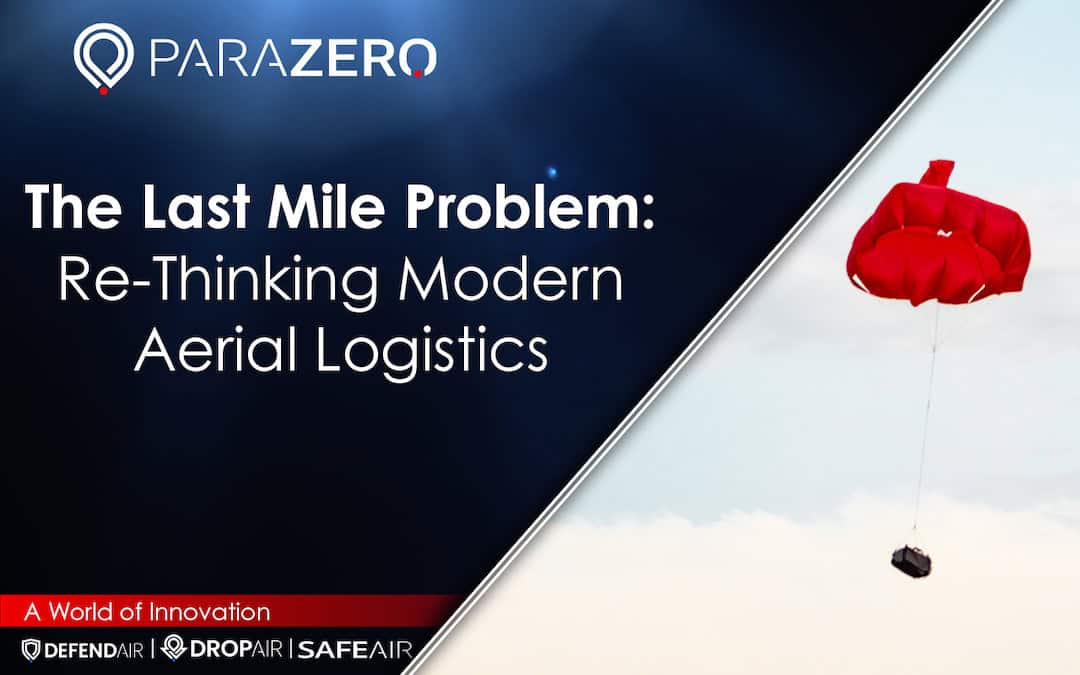 ParaZero Discusses Drone Payload Delivery Systems Supporting Last Mile ...
