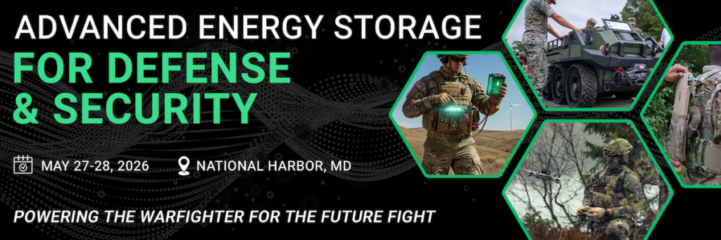 Advanced Energy Storage for Defense & Security Summit 2026 | May 27 ...