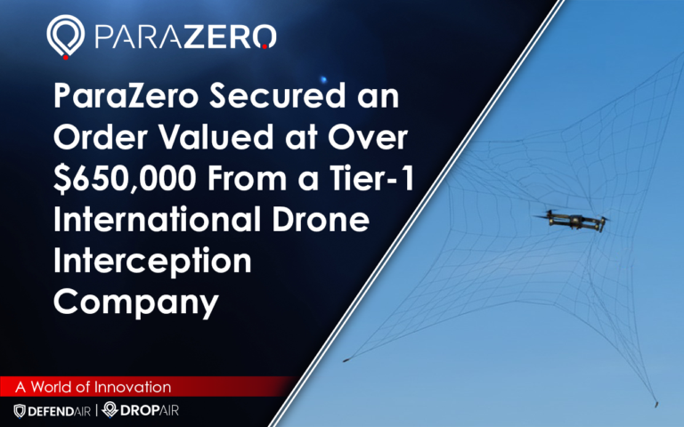 ParaZero Secures $650,000 Order for Advanced Drone Interception ...