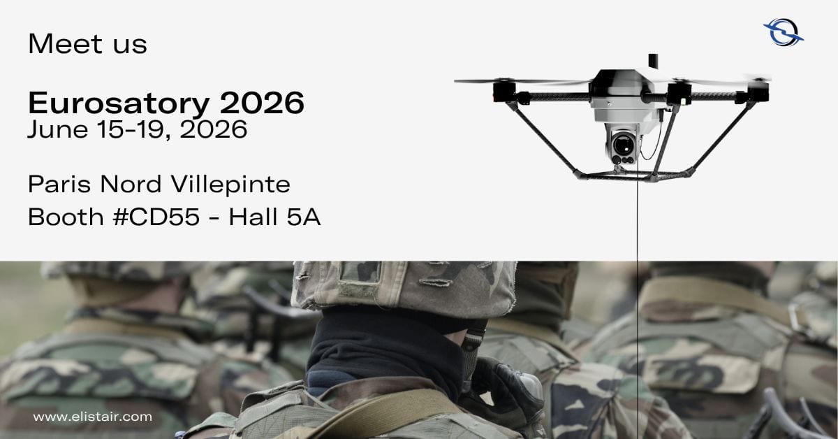 Tethered Drone Specialist to Unveil Strategic Integration - Defense ...